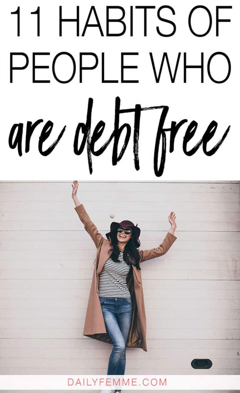 11 Habits Of People Who Are Debt Free - Hello Brazen