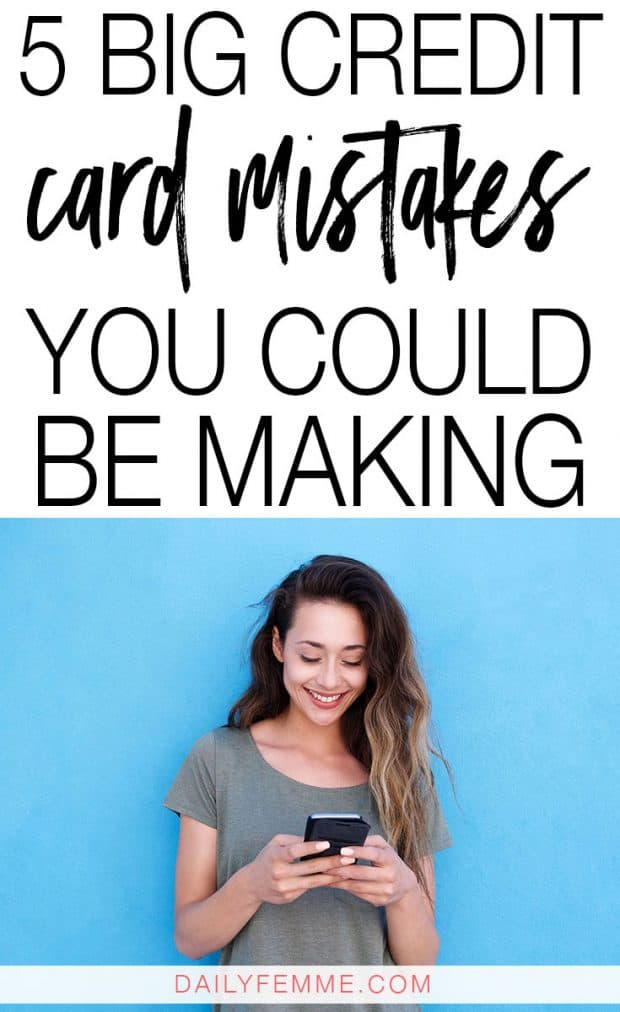 5 Big Credit Card Mistakes You Could Be Making - Hello Brazen