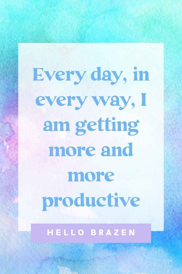 50 Productivity Affirmations To Stop Procrastination And Get Things ...