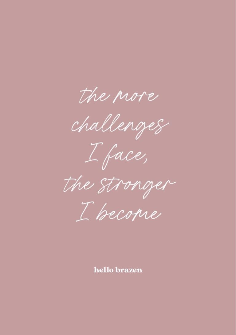 77 Affirmations For Empowerment, Strength, And Self Belief - Hello Brazen