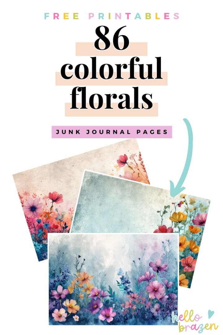 Colorful Florals Junk Journal Collection - Hello Brazen