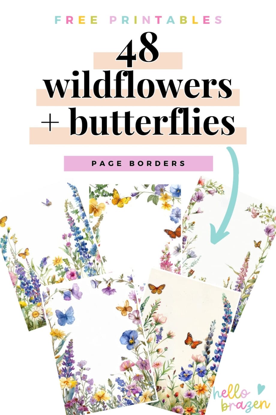 48 Wildflowers + Butterflies Page Borders - Free Printable - Hello Brazen