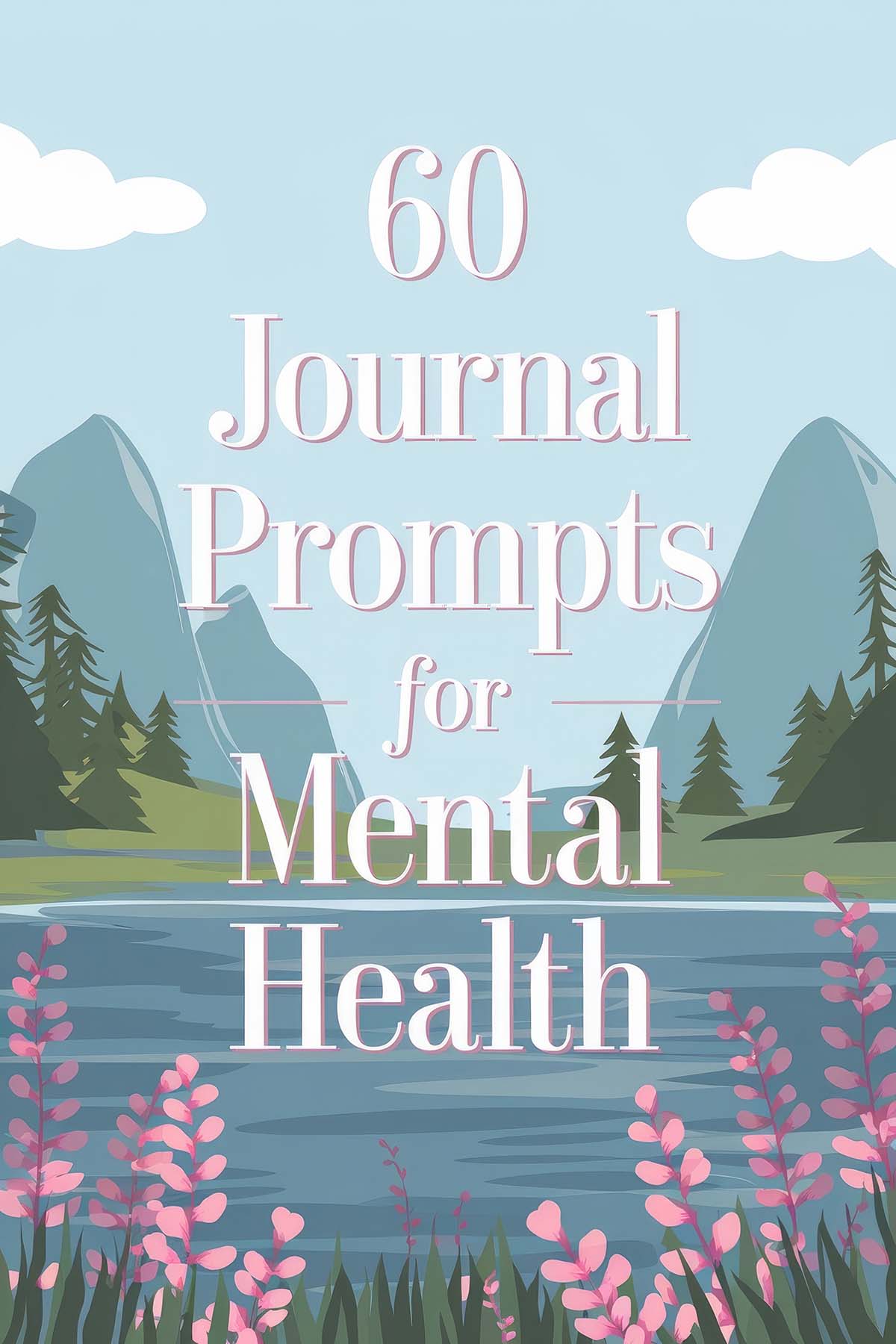 60 Journal Prompts for Mental Health - Daily DIY Therapy - Hello Brazen