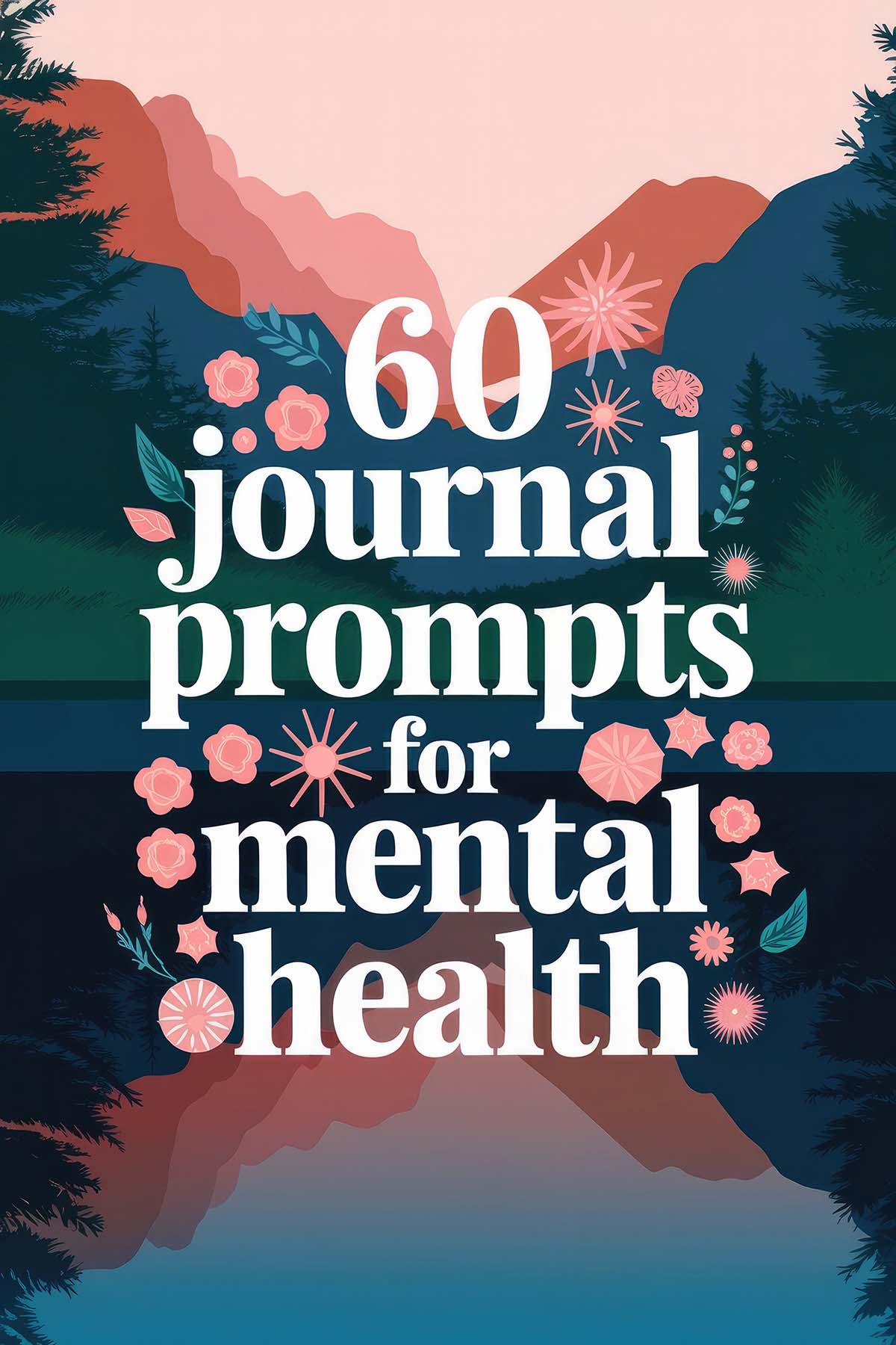 60 Journal Prompts for Mental Health - Daily DIY Therapy - Hello Brazen